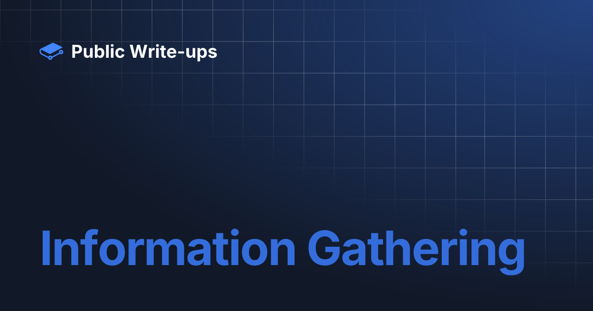Information Gathering | Public Write-ups